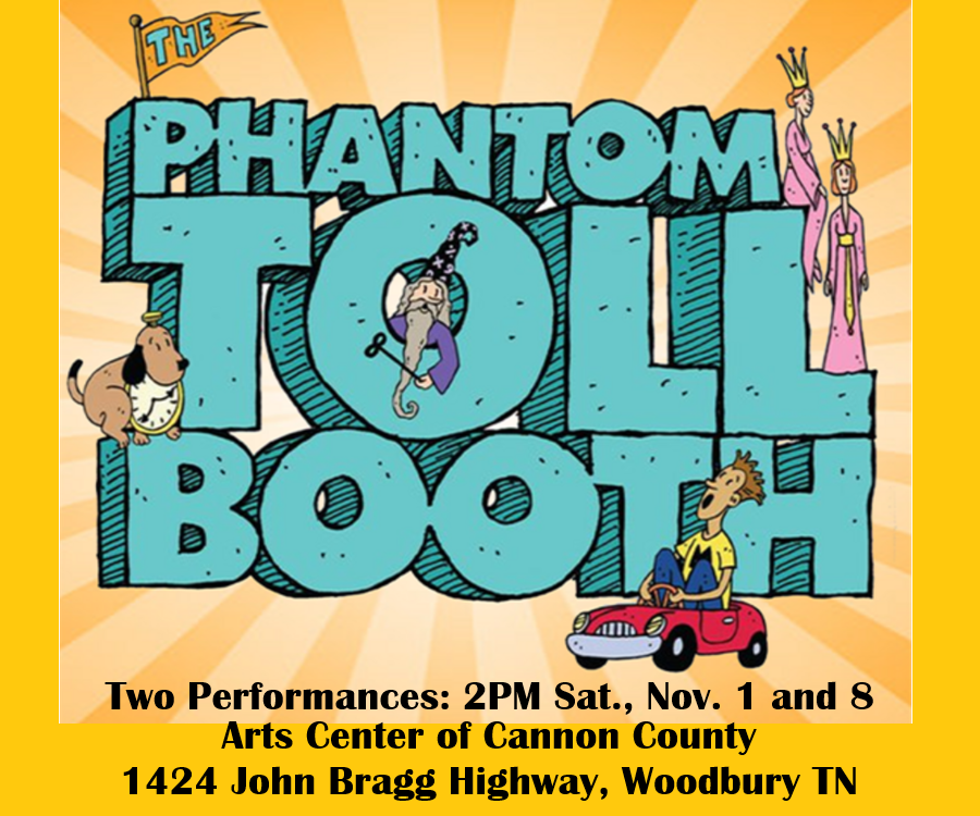 "The Phantom Toll Booth" at the Arts Center of Cannon County - WGNS Radio